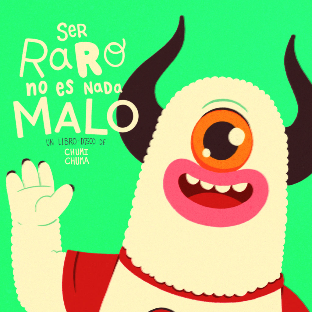Chumi Chuma, Ser raro no es nada malo | Latin-Roll.com